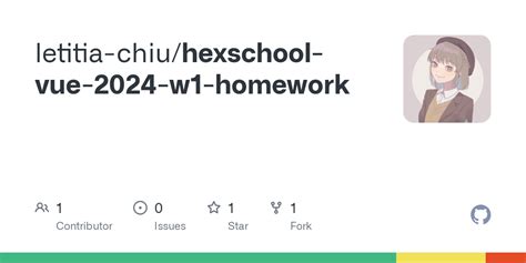 Github Letitia Chiuhexschool Vue 2024 W1 Homework