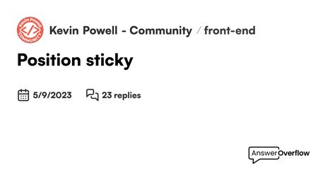 Position Sticky Kevin Powell Community
