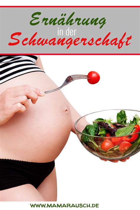Gesunde Ernährung in der Schwangerschaft Schwangerschaft Ernährung