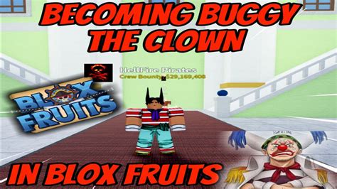 Becoming Buggy The Clown In Blox Fruits Youtube