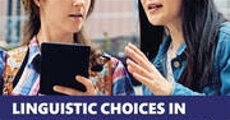 Linguistic Choices In The Contemporary City Leiden University