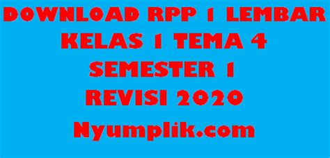 Download Rpp 1 Lembar Kelas 1 Semester 1 Tema 4 Format Terbaru
