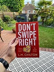 Don T Swipe Right An Addictive Laugh Out Loud Serial Killer Thriller Full Of Twists And Turns