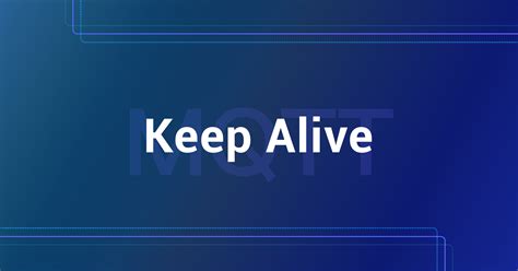 What Is The Mqtt Keep Alive Parameter For Codementor