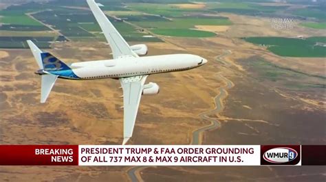 Boeing Aircraft Grounded In Wake Of Crashes