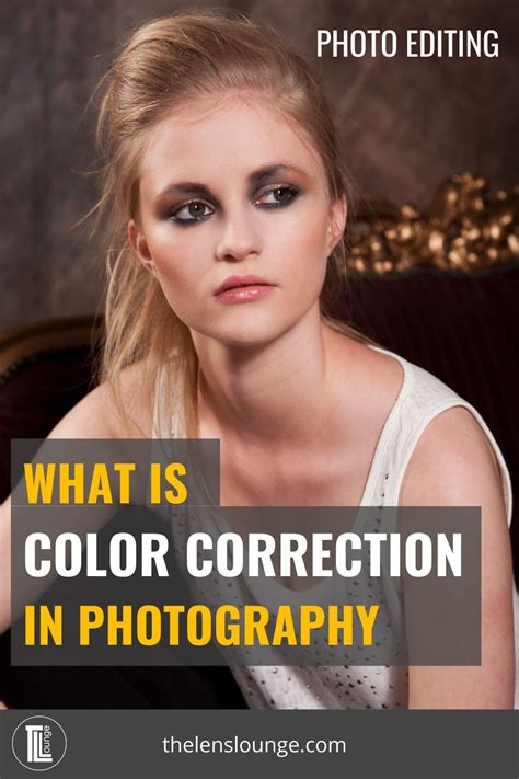 What Is Color Correction In Photography A Clear Explanation Artofit
