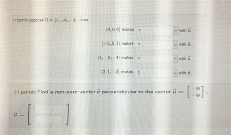 solved 1 point suppose u 3 4 2 then 4 0 6 makes