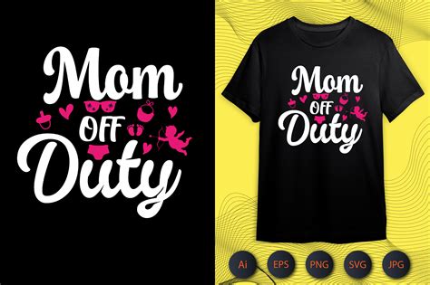 Mom Off Duty Graphic By Kironcr780 · Creative Fabrica