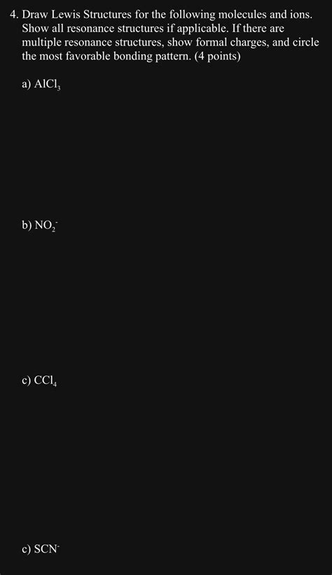 Solved Draw Lewis Structures For The Following Molecules And