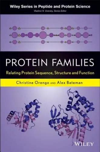 Protein Families Relating Protein Sequence Structure And Function Wiley £20000 Picclick Uk