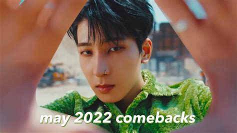 Reviewing Monthly Kpop Comebacks May 2022 YouTube