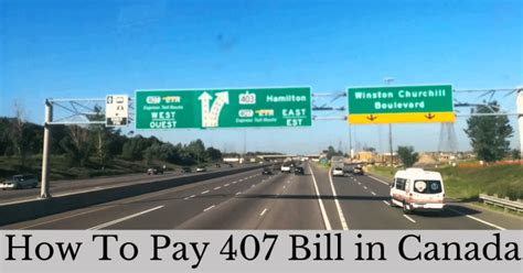 How To Pay 407 Bill In Canada Updated For 2024