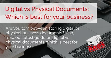 digital vs physical documents which is best for your business rads document storage