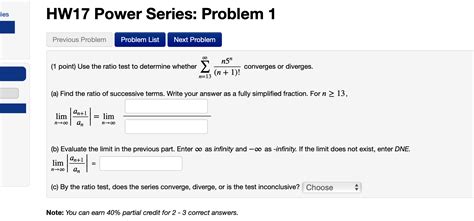 Solved Fies HW17 Power Series Problem 1 Previous Problem Chegg Com
