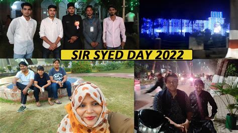 Sir Syed Day Celebration 2022 Vlog ️i Dinner I Aligarh Muslim