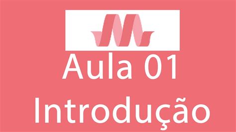 Curso Materialize Css Aula 01 Introdução Youtube