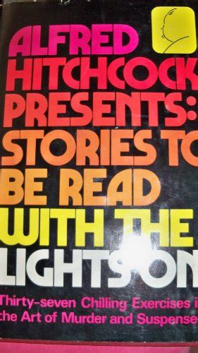 Alfred Hitchcock Presents Stories To Be Read With The Lights On