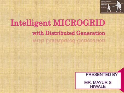 Intelligent Microgrid And Distributed Generations Ppt Pptx