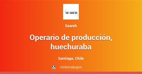 OPERARIO DE PRODUCCIÓN HUECHURABA Santiago Chiletrabajos