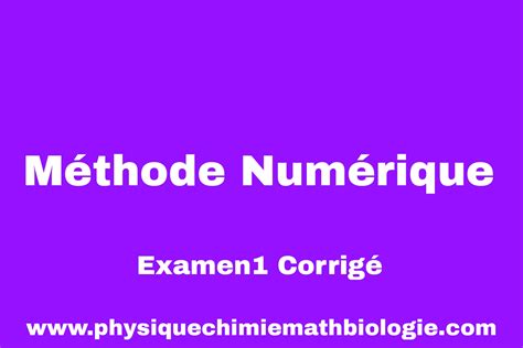 Examen Corrigé Méthode Numérique PDF