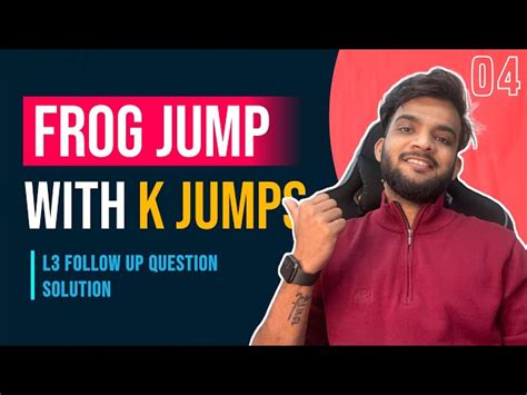 understanding the frog jump problem with k distance a comprehensive guide galaxy ai galaxy ai