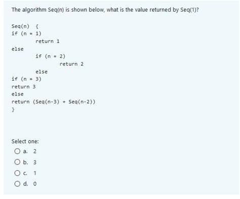 Solved The Algorithm Seqn Is Shown Below What Is The