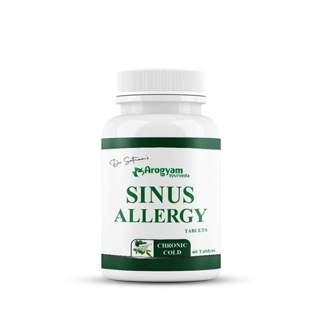 Arogyam Ayurveda Sinus Allergy Tablets Giloy Ayurvedic Herbs Extract Relief In Sinusitis