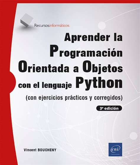 Libro Aprender Programación Orientada A Objetos Con Python Con Ejercicios Prácticos Y