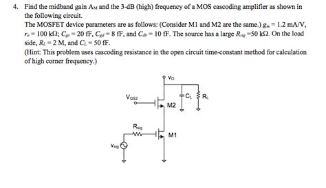 solved find the midband gain a m and the 3 db high