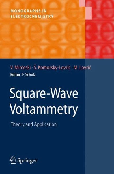 Square Wave Voltammetry Von Valentin Mirceski Sebojka Komorsky Lovric