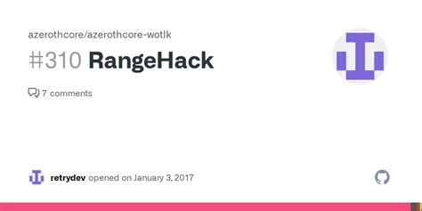 Rangehack · Issue 310 · Azerothcoreazerothcore Wotlk · Github