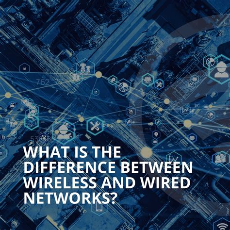 Difference Between Wire And Wireless Networks At Rose Hutchinson Blog