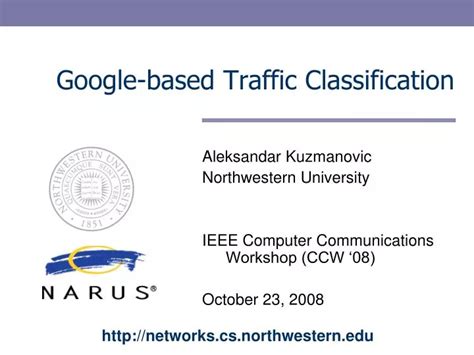 PPT Google Based Traffic Classification PowerPoint Presentation Free Download ID 617550