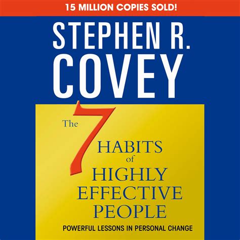 The 7 Habits Of High Effective People
