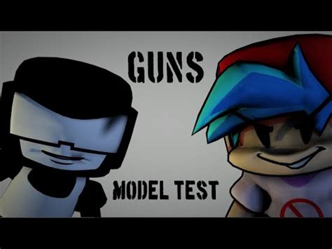 Sfm Fnf Tankman Model Test Guns Youtube