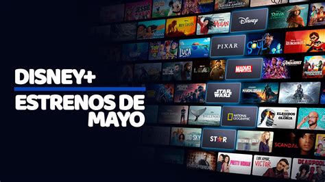 Estrenos De Mayo En Disney España 2023