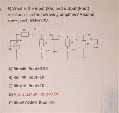 solved what is the input rin ﻿and output rout