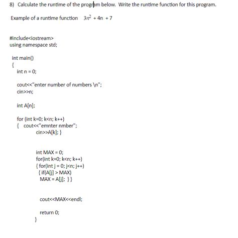 Solved 8 Calculate The Runtime Of The Program Below Write
