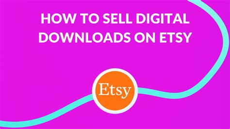 How To Sell Digital Downloads On Etsy Thrive On Etsy