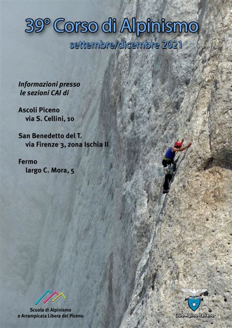 39 CORSO DI ALPINISMO SCUOLA DI ALPINISMO E ARRAMPICATA LIBERA DEL