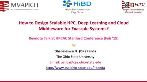 How To Design Scalable Hpc Deep Learning And Cloud Middleware For