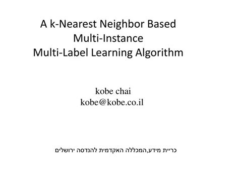 Ppt A K Nearest Neighbor Based Multi Instance Multi Label Learning