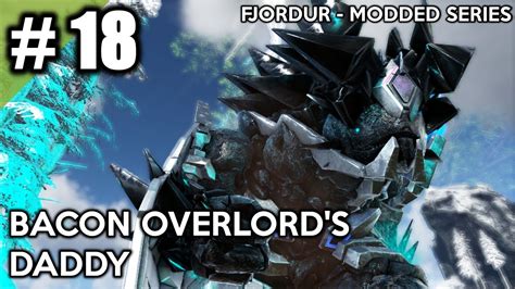 Bacon Overlord S Daddy Sambavam Fjordur Modded Series Majaako
