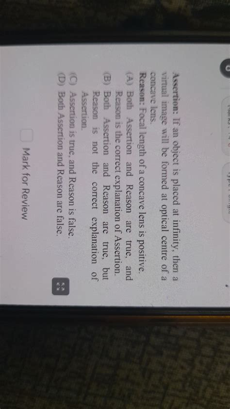 Assertion If An Object Is Placed At Infinity Then A Virtual Image Will