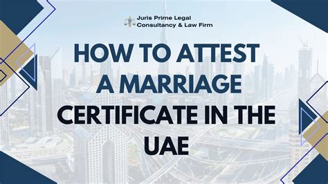 How To Attest A Marriage Certificate In The Uae