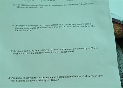 solved 35 if an object accelerates from rest with a