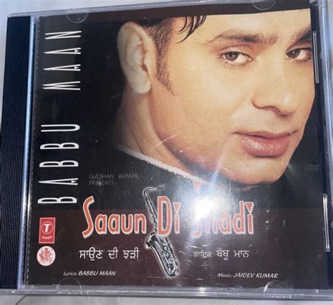 Babbu Maan Saaun Di Jhadi Music Album Cd 2001 T Series £1799 Picclick Uk