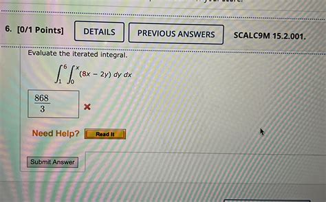 solved [0 1 ﻿points]scalc9m 15 2 001 evaluate the iterated