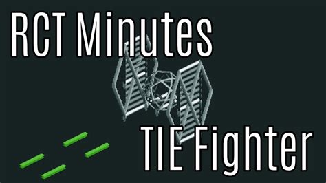 Rct Minutes 34 Tie Fighter Openrct2 Youtube