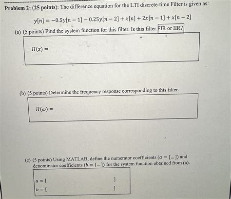 Solved Asap Please Provide Matlab Code With The